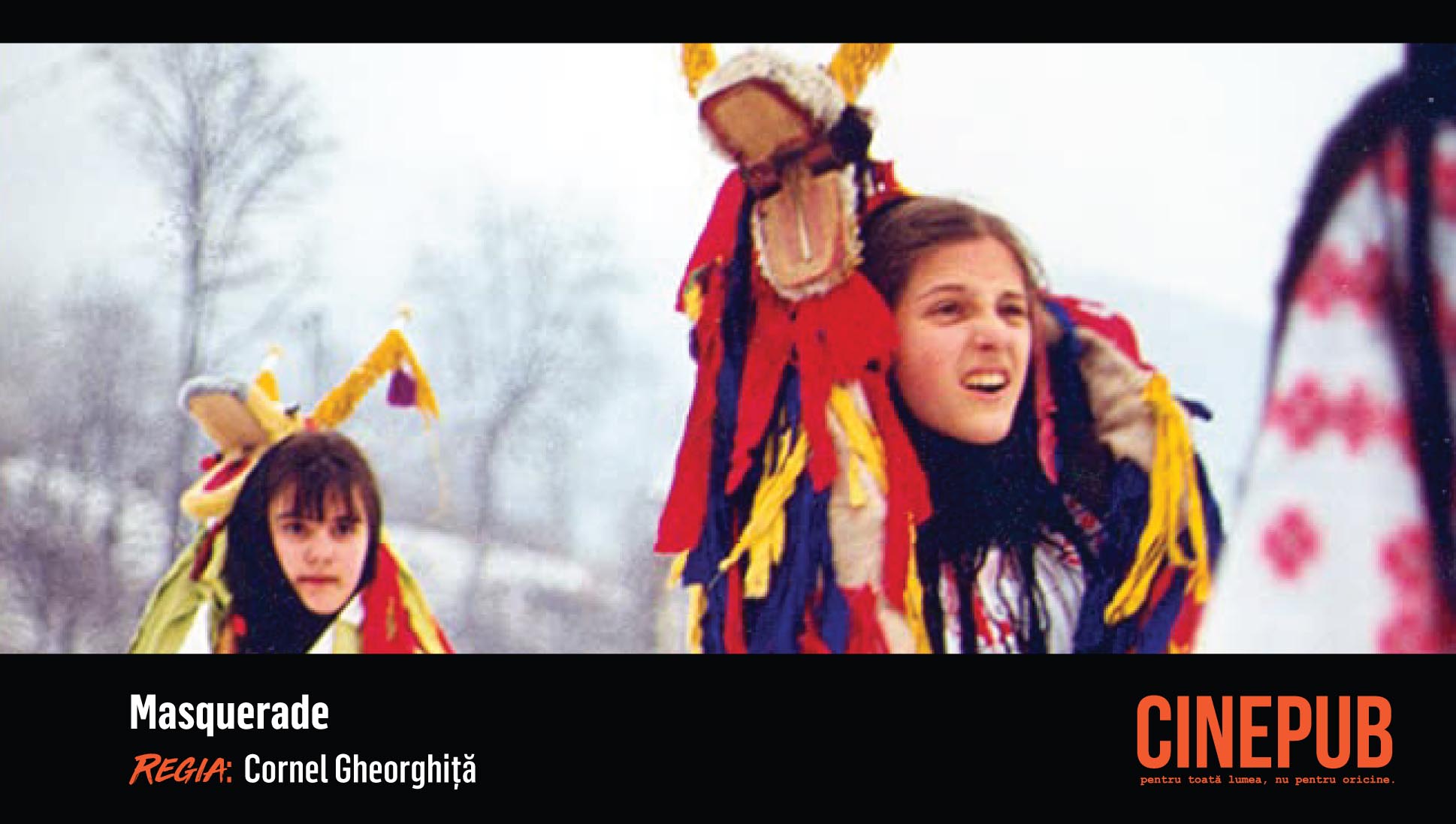 Mascarada - film documentar - CINEPUB